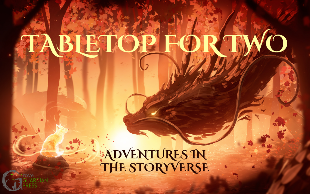 Tabletop for Two and a Sample Campaign Sketch - D&D Duet